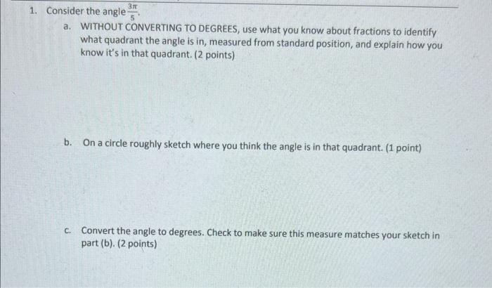 Solved Consider the angle 53π. a. WITHOUT CONVERTING TO | Chegg.com