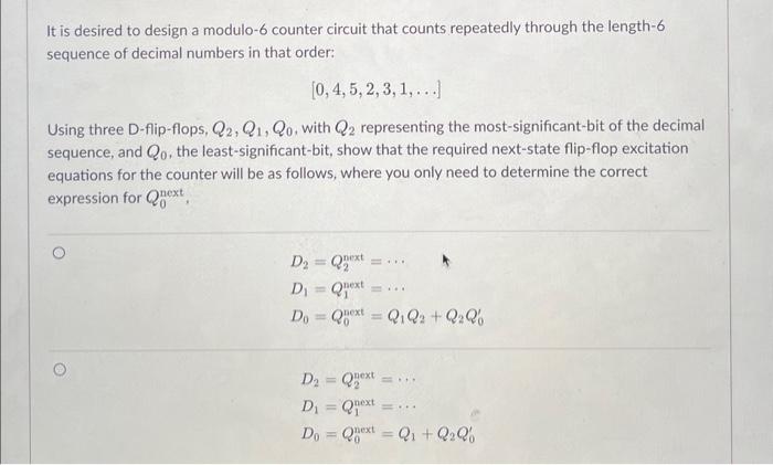 Solved It is desired to design a modulo-6 counter circuit | Chegg.com