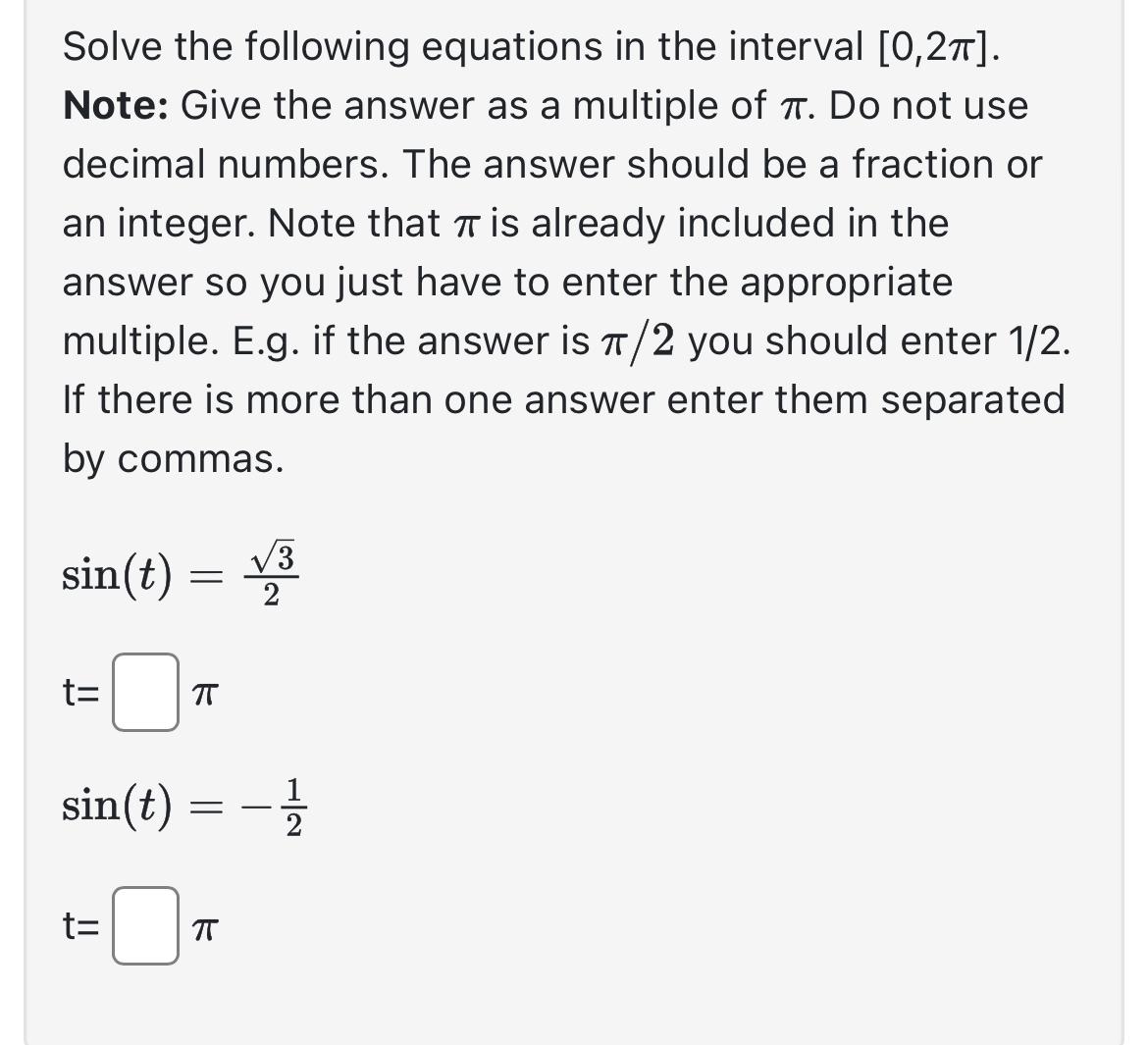 Solved Solve the following equations in the interval | Chegg.com