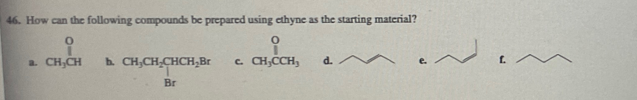 Solved How can the following compounds be prepared using | Chegg.com