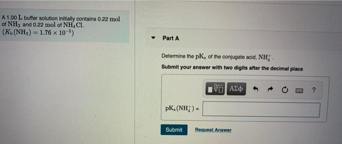 Solved A 1.00 L buffer solution initially contains 0.22 mol | Chegg.com