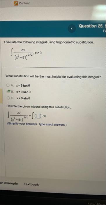 Solved Evaluate the following integral using trigonometric | Chegg.com