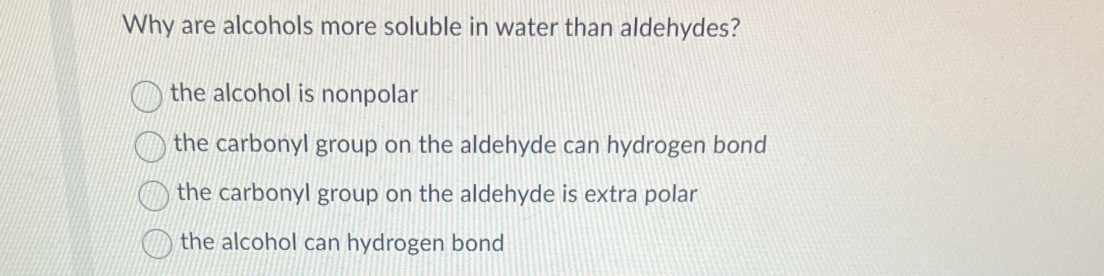 Solved Why are alcohols more soluble in water than | Chegg.com