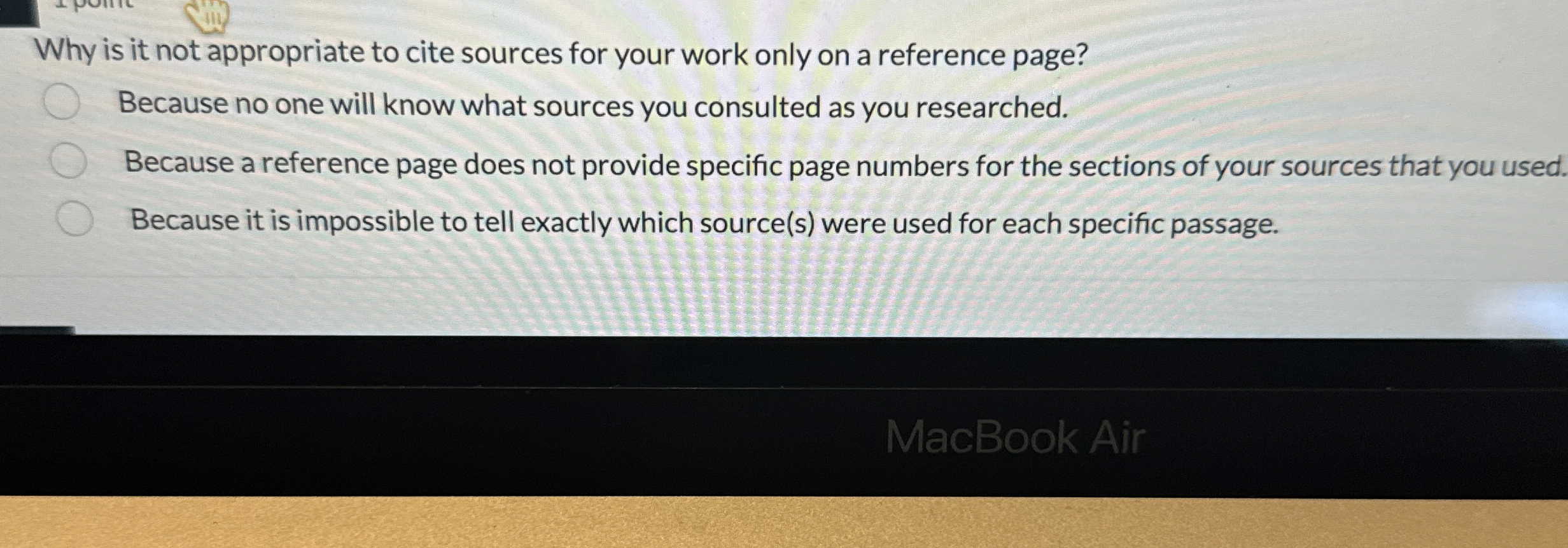 Solved Why is it not appropriate to cite sources for your | Chegg.com