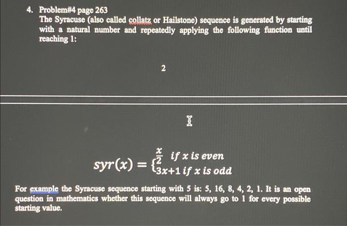 Solved 4. Problem#4 page 263 The Syracuse (also called | Chegg.com