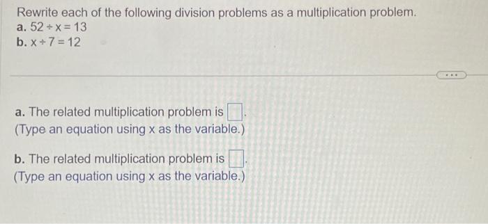 Solved Rewrite each of the following division problems as a | Chegg.com