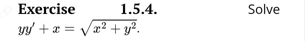 Solved Exercise yy′+x=x2+y2v=x2+y2) | Chegg.com