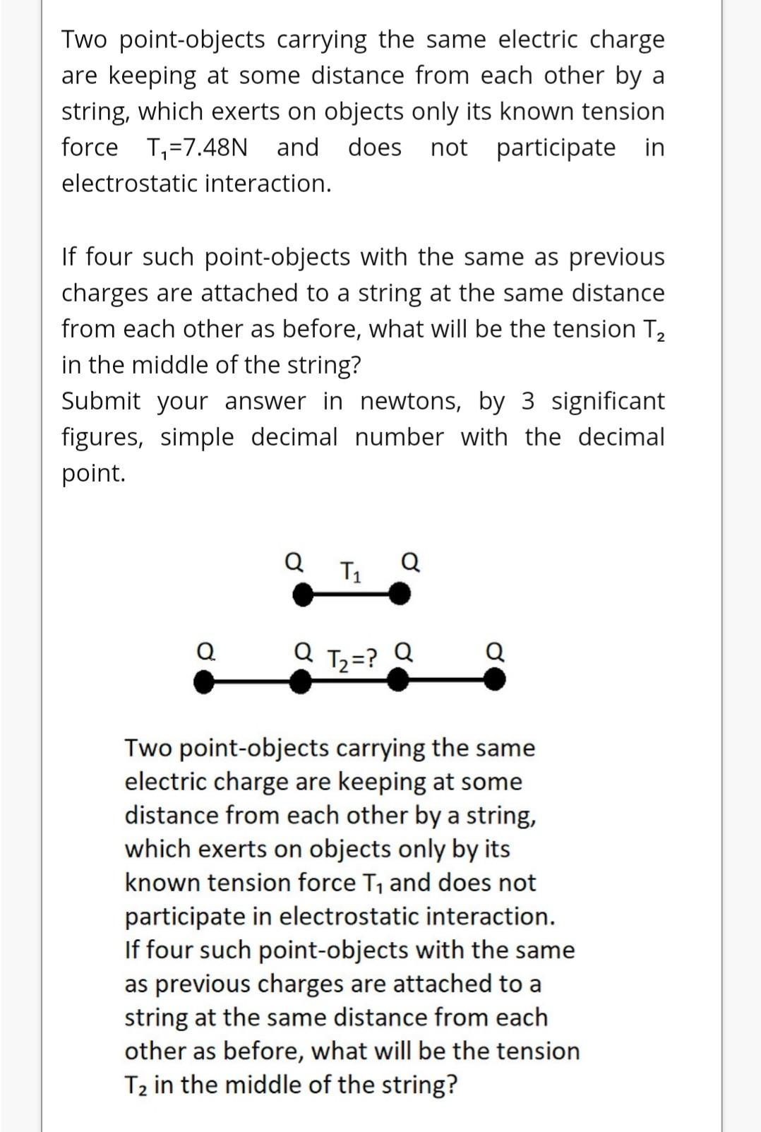 Solved Two point-objects carrying the same electric charge | Chegg.com