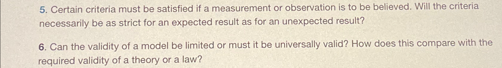 Solved Certain criteria must be satisfied if a measurement | Chegg.com