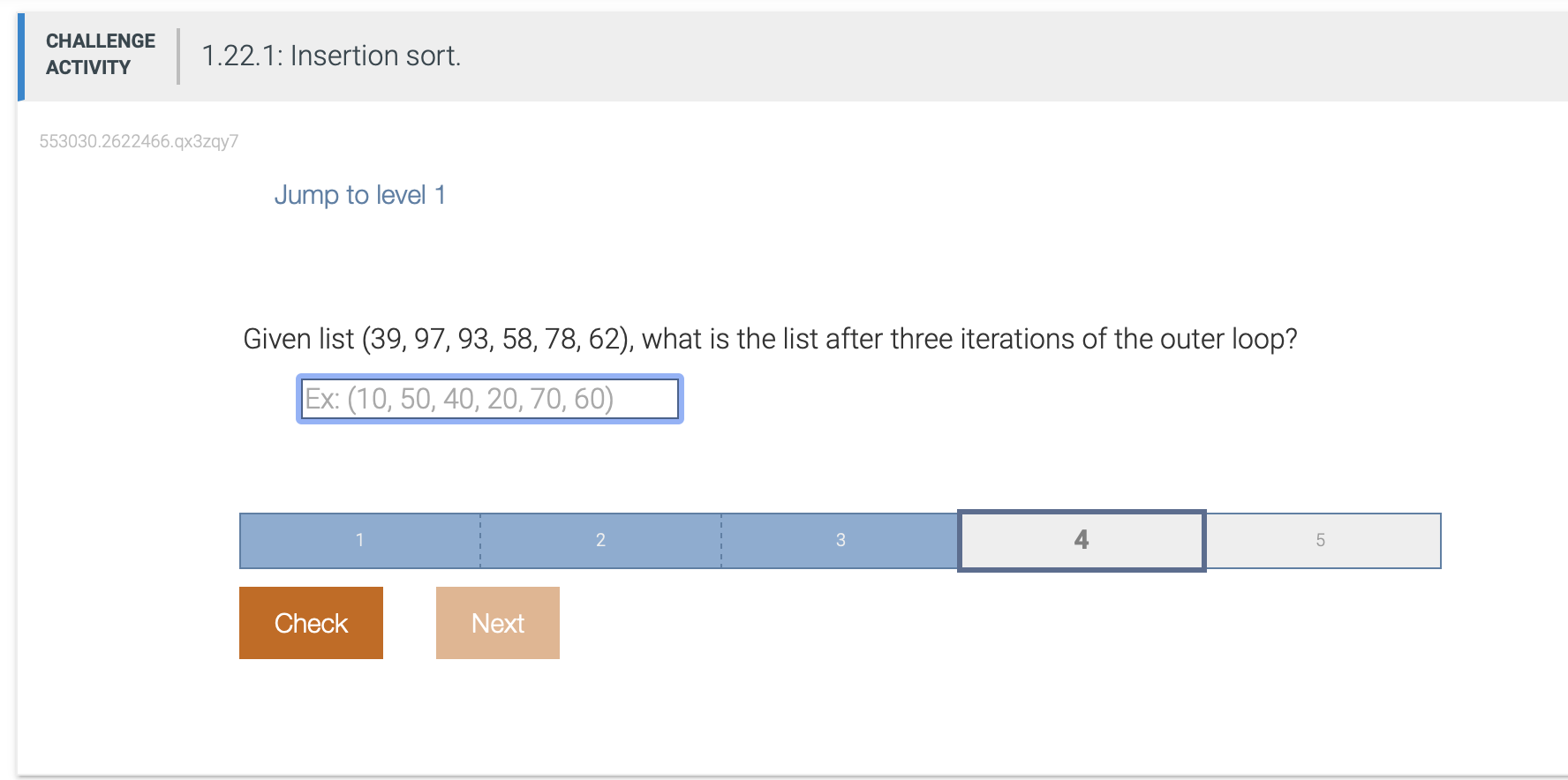 Solved Section 1.22 ﻿Given list (39,97,93,58,78,62), ﻿what | Chegg.com