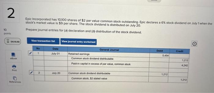 Solved Epic Incorporated has 10,100 shares of $2 par value | Chegg.com