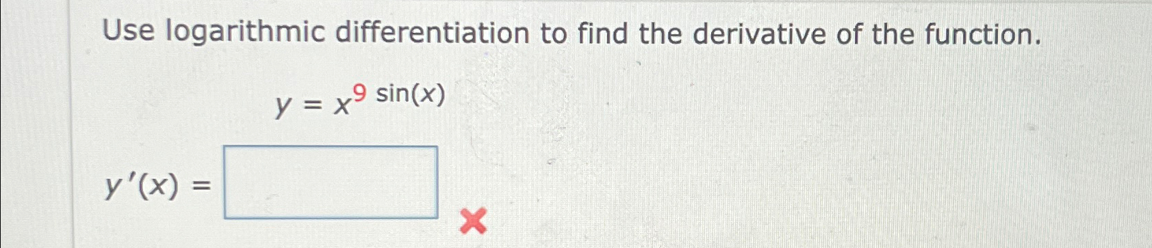 Solved Use logarithmic differentiation to find the | Chegg.com