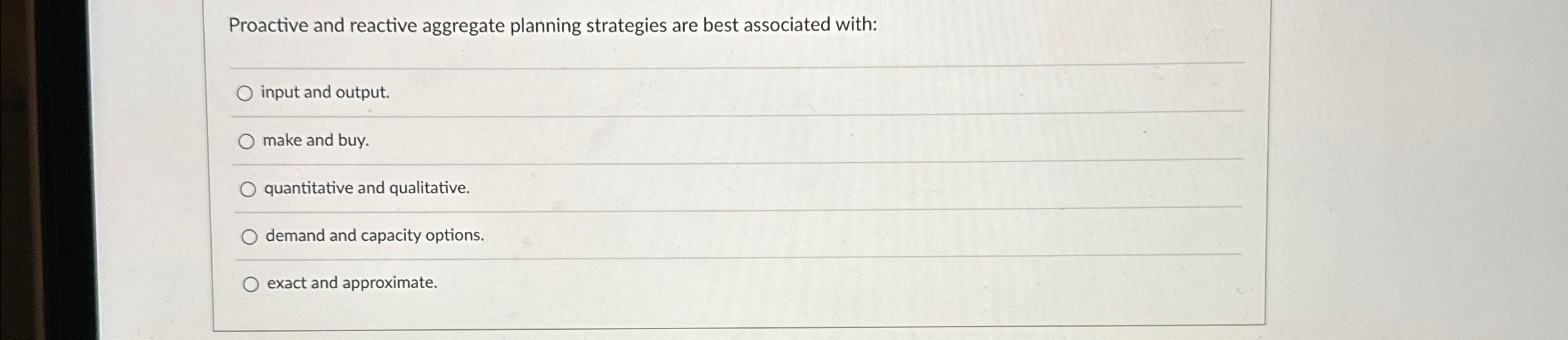 Solved Proactive and reactive aggregate planning strategies | Chegg.com