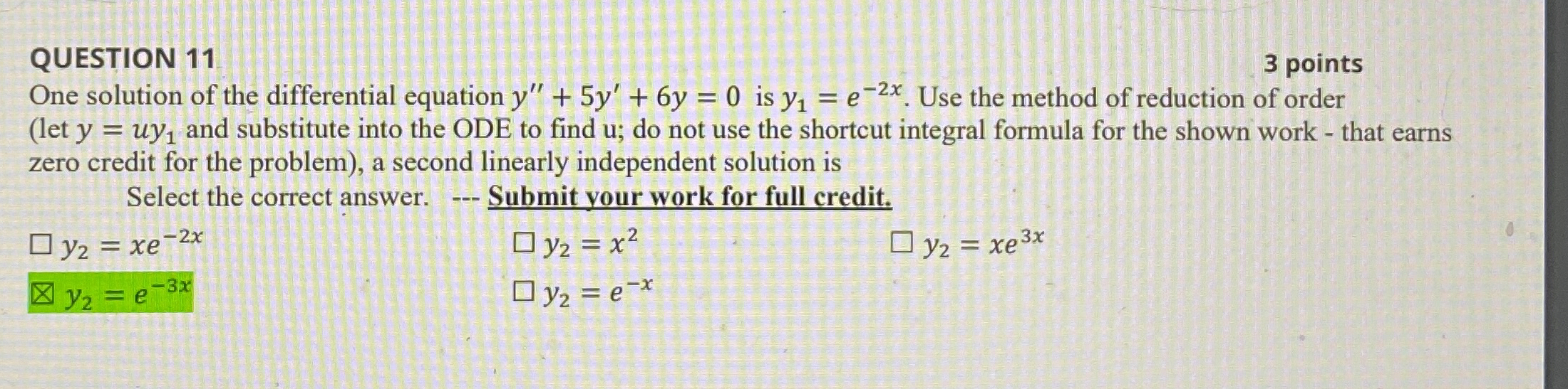 Solved QUESTION 113 ﻿pointsOne solution of the differential | Chegg.com