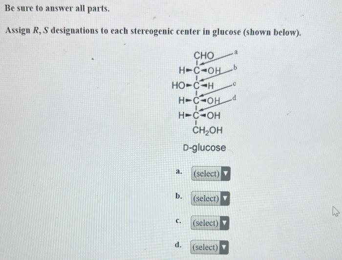 Solved Be sure to answer all parts. Assign R,S designations | Chegg.com