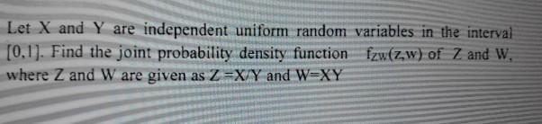 Solved Let x ﻿and Y ﻿are independent uniform random | Chegg.com
