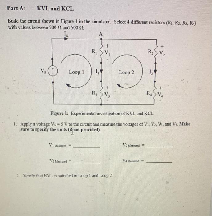 Solved Part A: KVL and KCL Build the circuit shown in Figure | Chegg.com