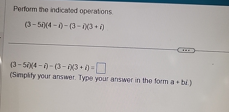 Solved Perform the indicated | Chegg.com