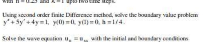 Solved Using Second Order Finite Difference Method Solve