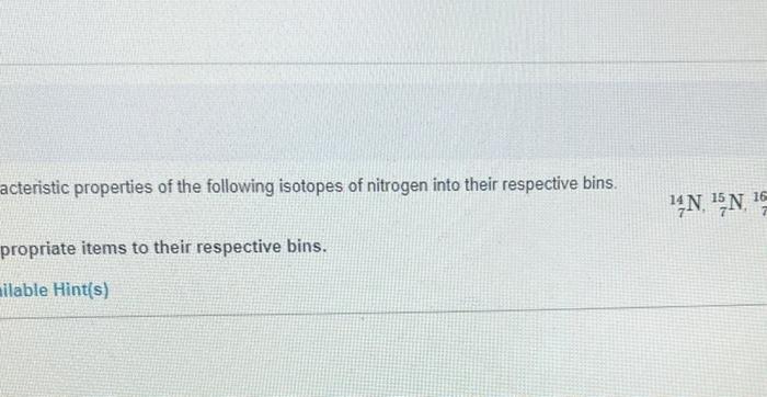 [Solved]: Homework - Chapter 2 - Atternpt 1 Isotopes. Maswn