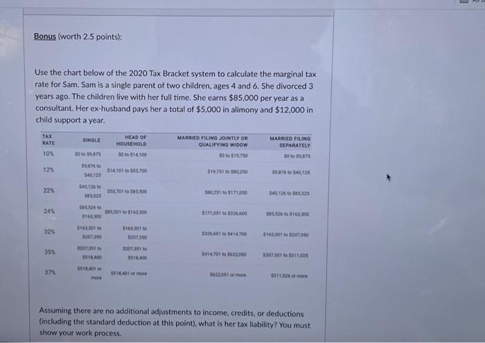 Solved Use the chart below of the 2020 Tax Bracket system to | Chegg.com