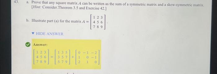Solved a. Prove that any square matrix A can be written as | Chegg.com
