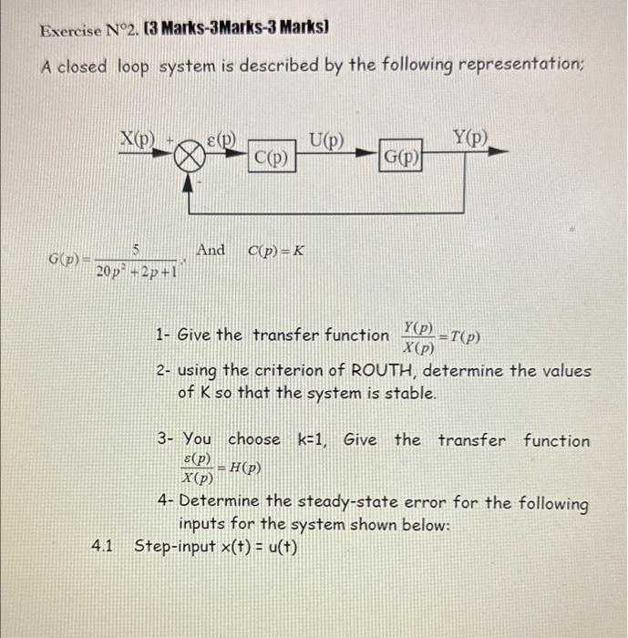 Solved Exercise N°2. [3 Marks-3Marks-3 Marks) A closed loop | Chegg.com
