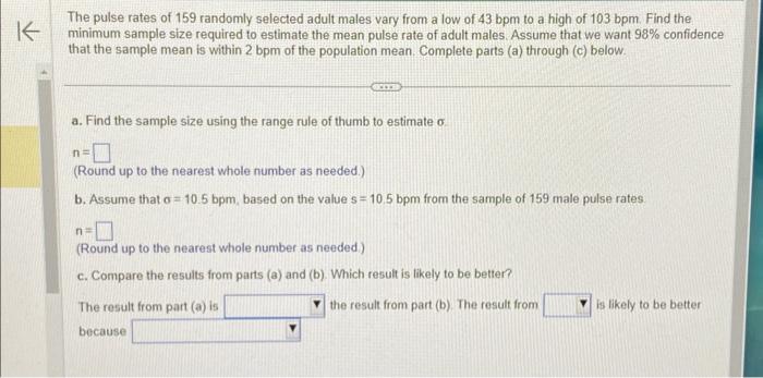Solved The pulse rates of 159 randomly selected adult males | Chegg.com