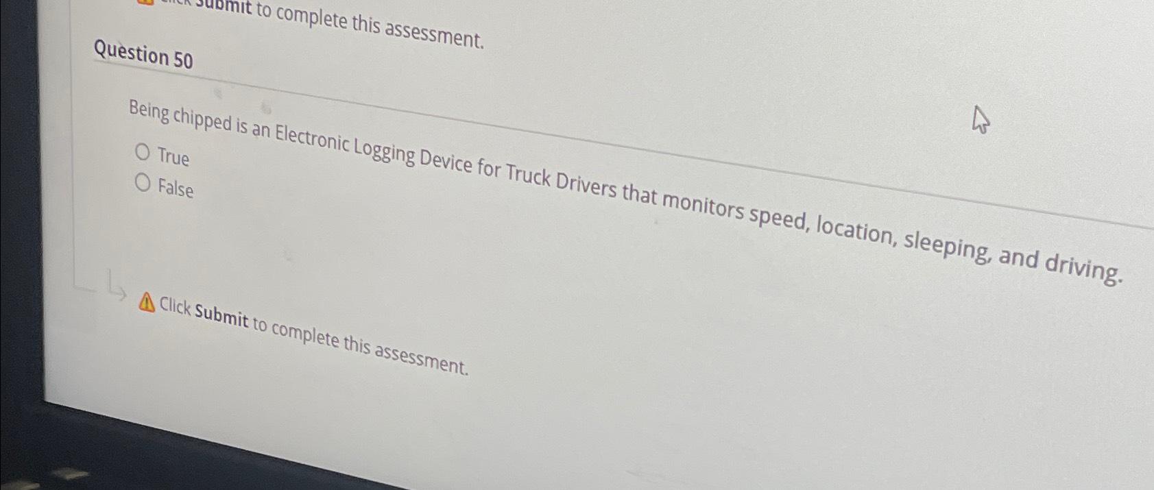 Solved Question 50Being chipped is an Electronic Logging | Chegg.com