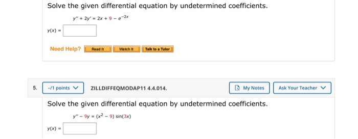 Solved Solve the given differential equation by undetermined | Chegg.com