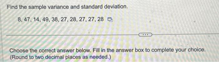 Solved Find the sample variance and standard deviation. | Chegg.com