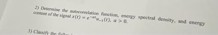 Solved 2 Determine The Autocorrelation Function Energy