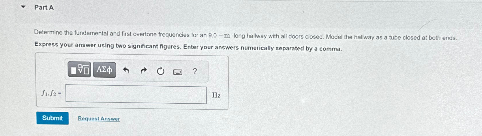 Solved Part ADetermine the fundamental and first overtone | Chegg.com
