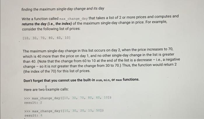 Solved a finding the maximum single-day change and its day | Chegg.com
