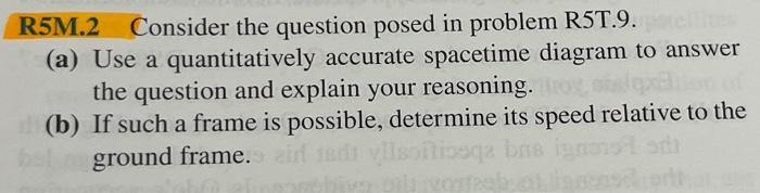 R5M.2 Consider the question posed in problem R5T.9. | Chegg.com