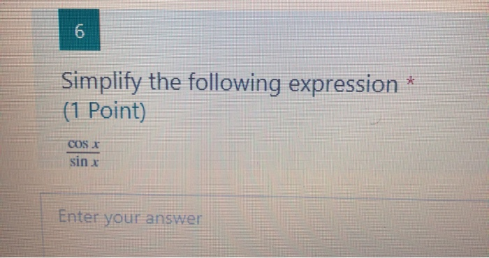 Solved Simplify the following expression * (1 Point) COS | Chegg.com
