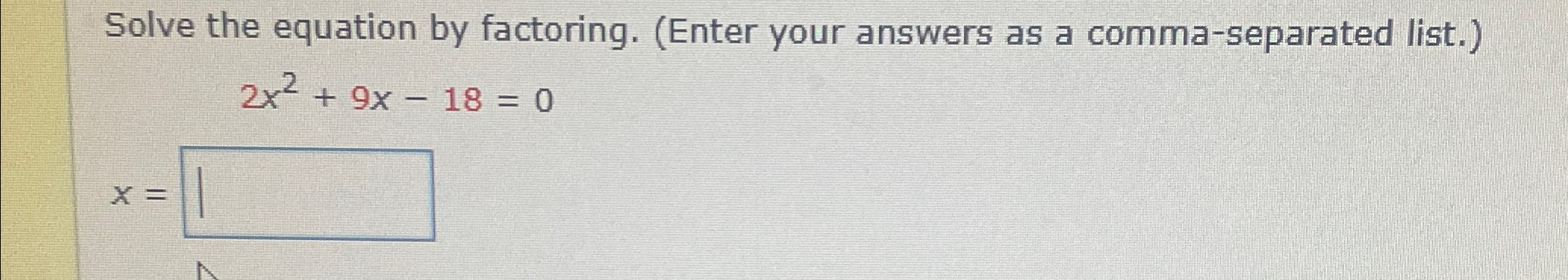 Solved Solve the equation by factoring. (Enter your answers | Chegg.com