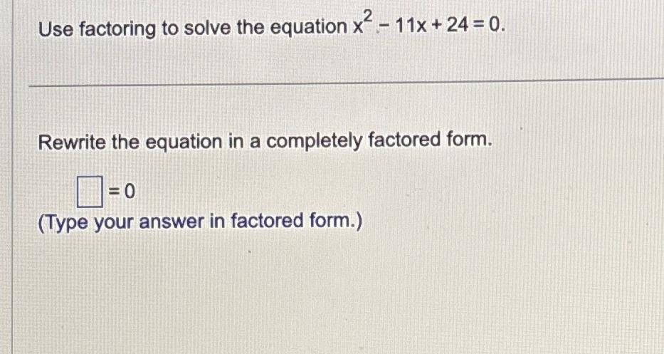 Solved Use factoring to solve the equation | Chegg.com