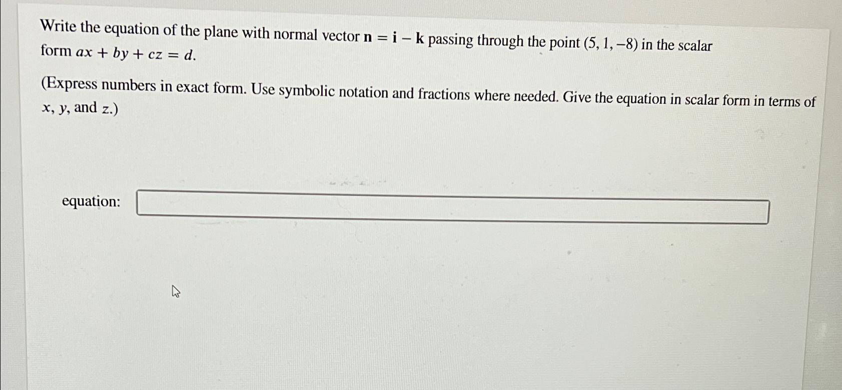 Solved Write the equation of the plane with normal vector | Chegg.com