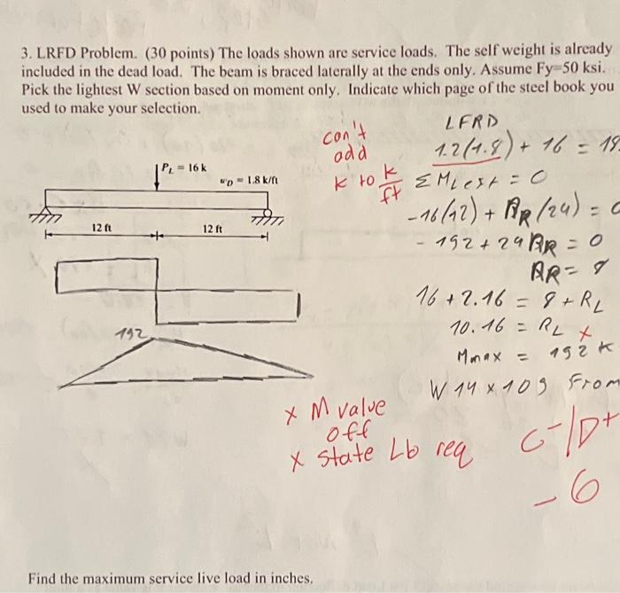 Solved 3. LRFD Problem. ( 30 points) The loads shown are | Chegg.com