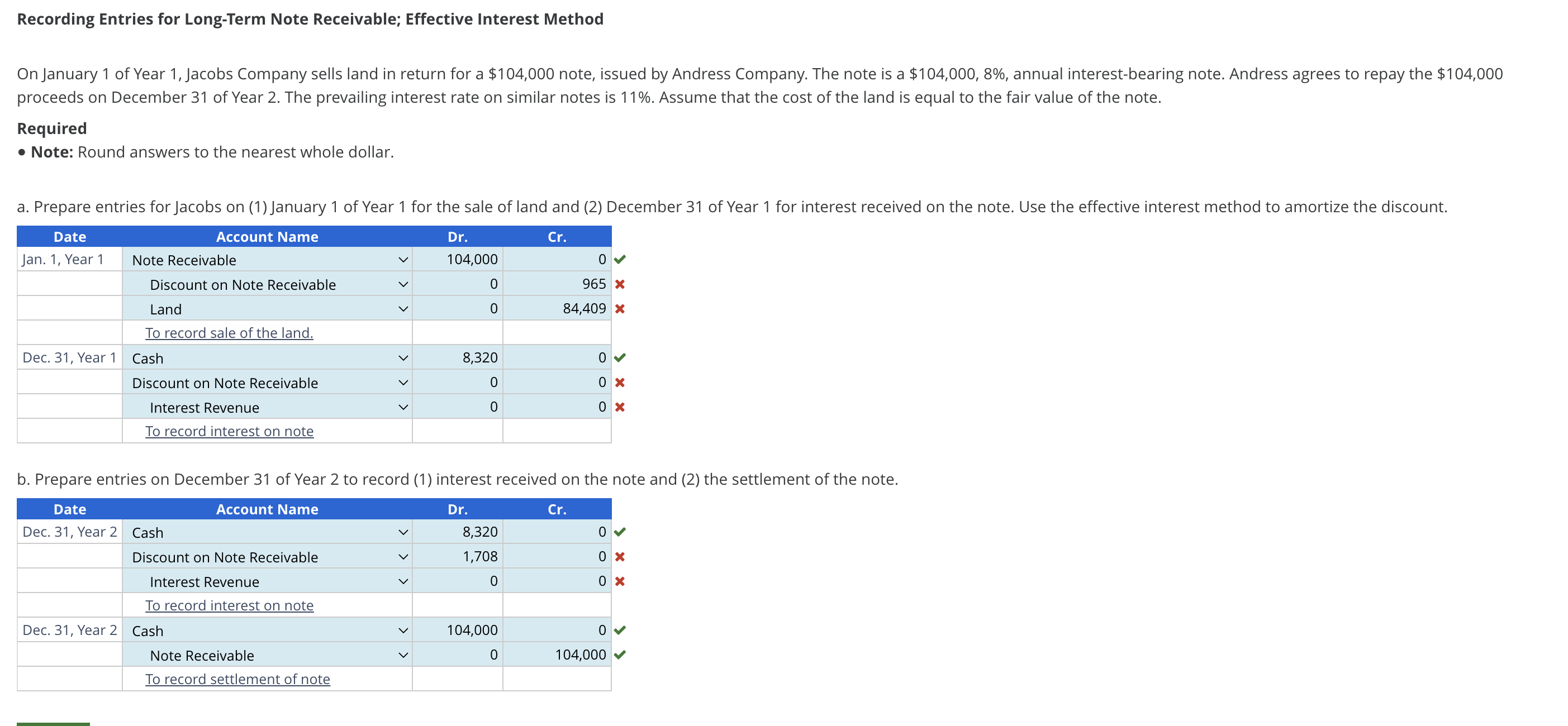 Solved Recording Entries for Long-Term Note Receivable; | Chegg.com