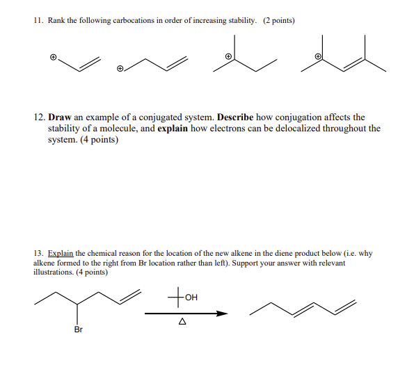 Solved 11. ﻿Rank the following carbocations in order of | Chegg.com