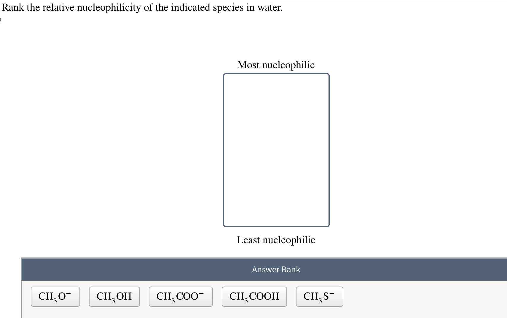 Solved Rank the relative nucleophilicity of the indicated | Chegg.com