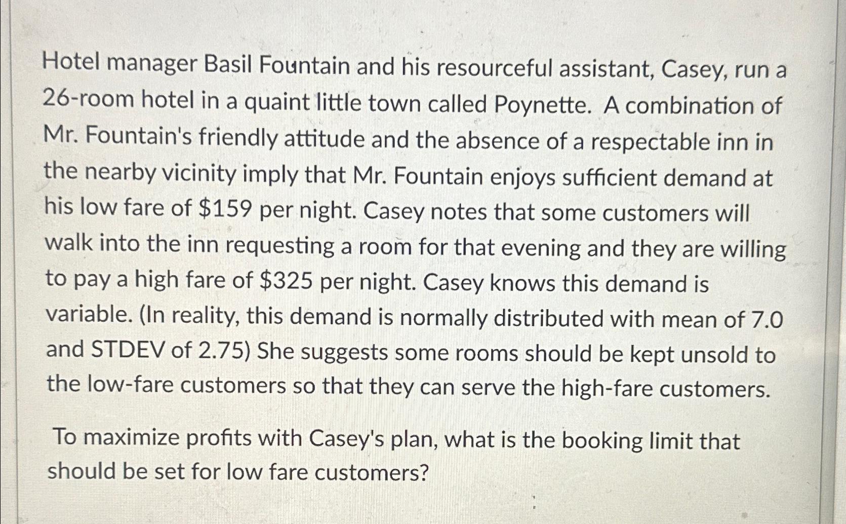 Solved Hotel manager Basil Fountain and his resourceful | Chegg.com