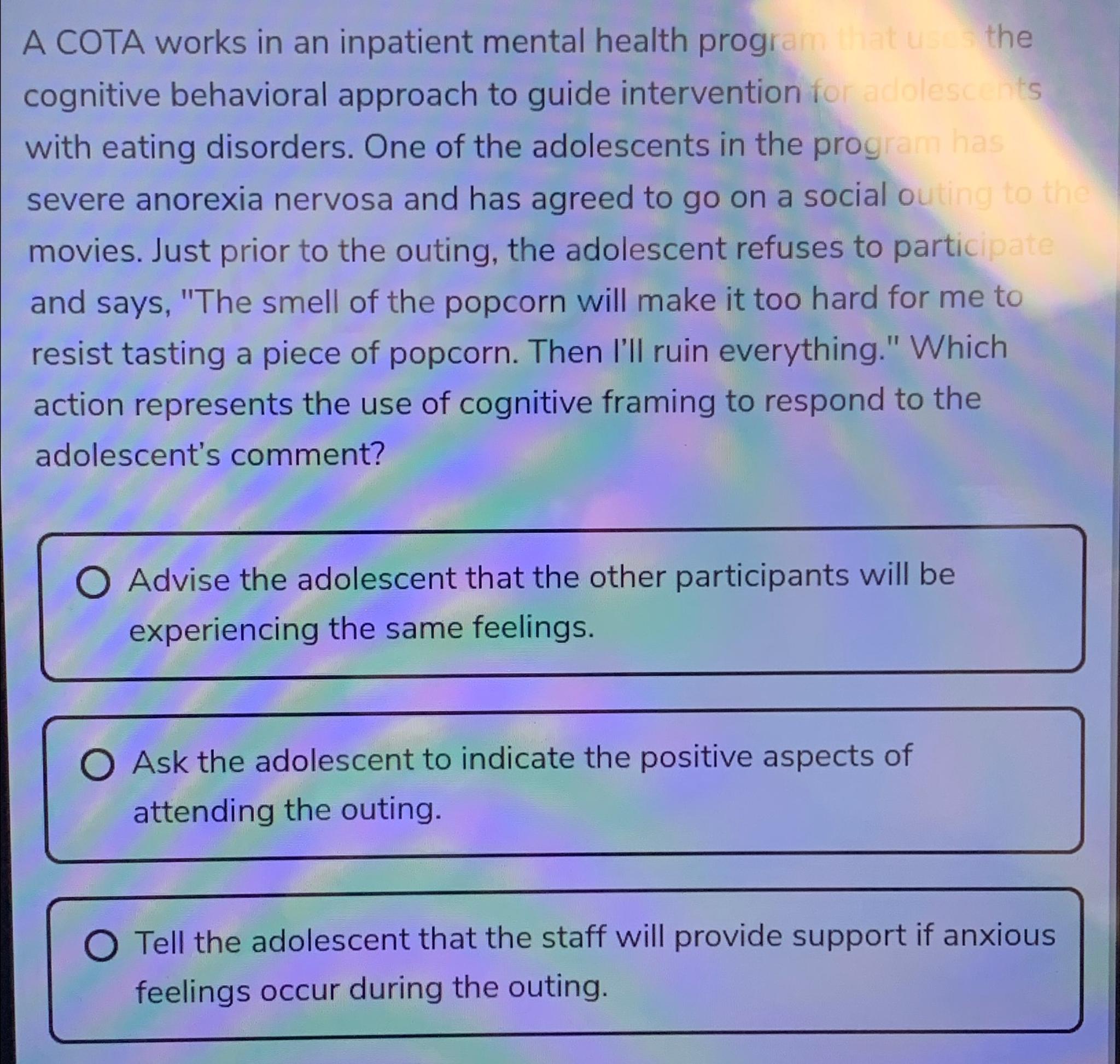 Solved A COTA works in an inpatient mental health progr | Chegg.com