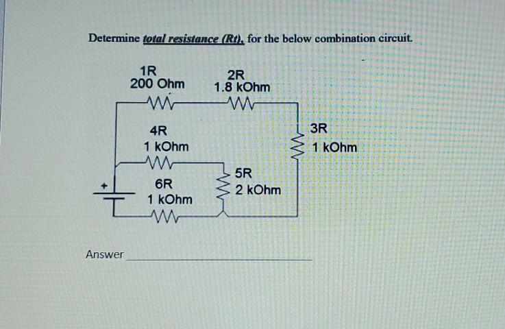 Solved Determine total resistance (Rt), for the below | Chegg.com