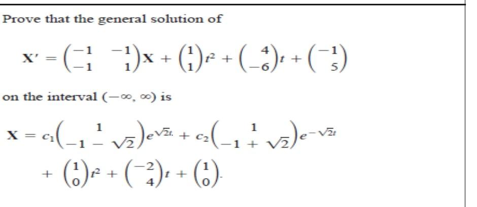 Solved Prove that the general solution of | Chegg.com