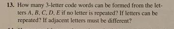 Solved 13. How many 3-letter code words can be formed from | Chegg.com