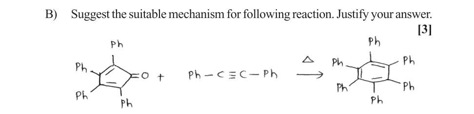 Solved B) Suggest the suitable mechanism for following | Chegg.com