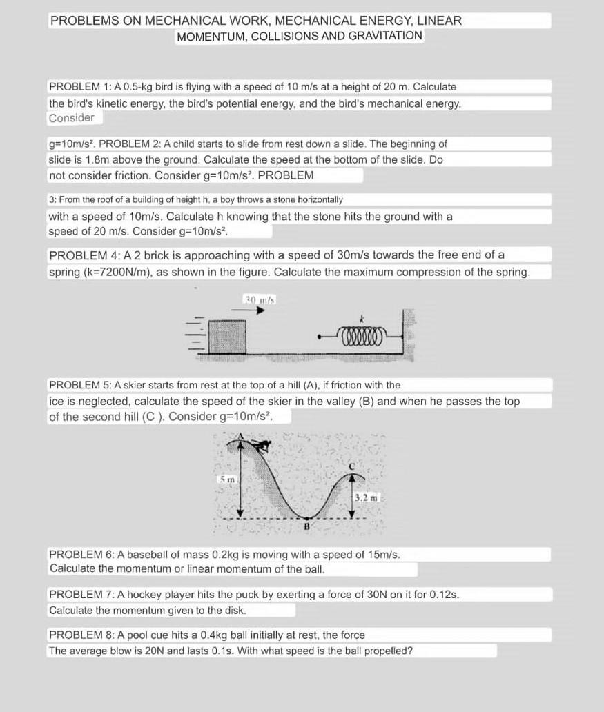 Solved PROBLEMS ON MECHANICAL WORK, MECHANICAL ENERGY, | Chegg.com